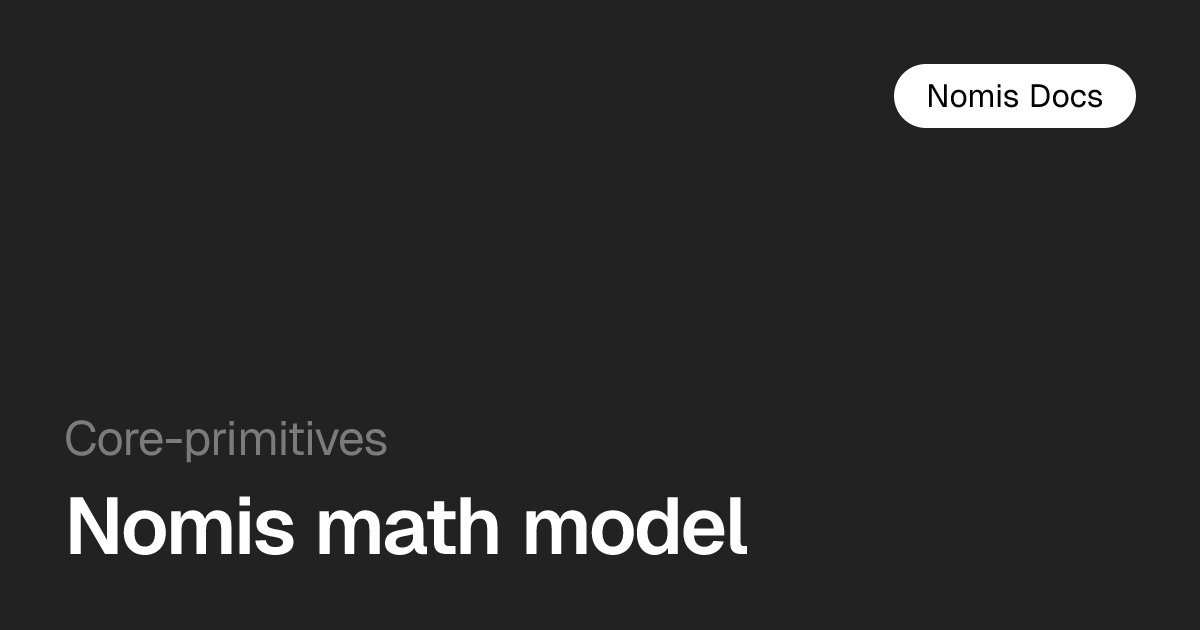 Nomis math model — Nomis Docs
